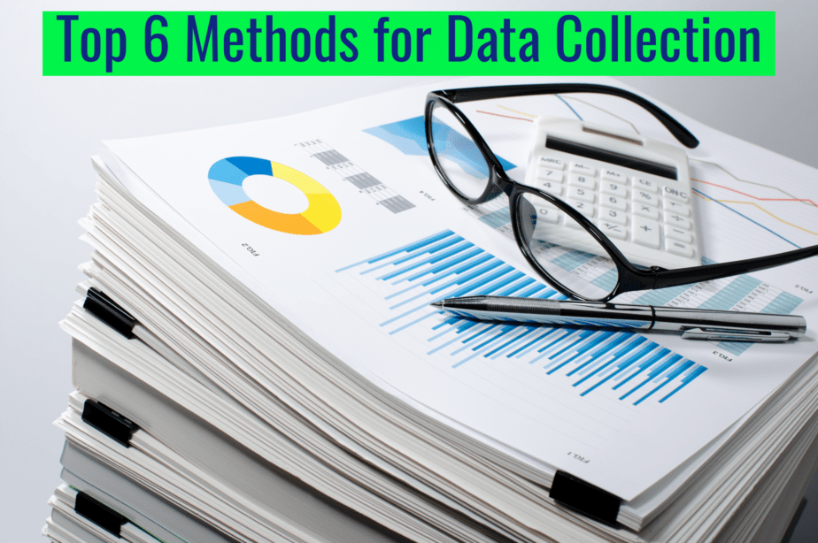 Top 6 methods for data collection - surveymarketthailand